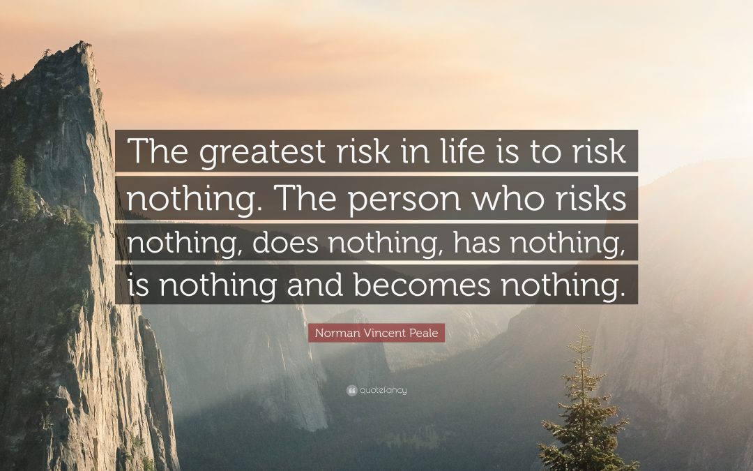 Taking Risks In Life